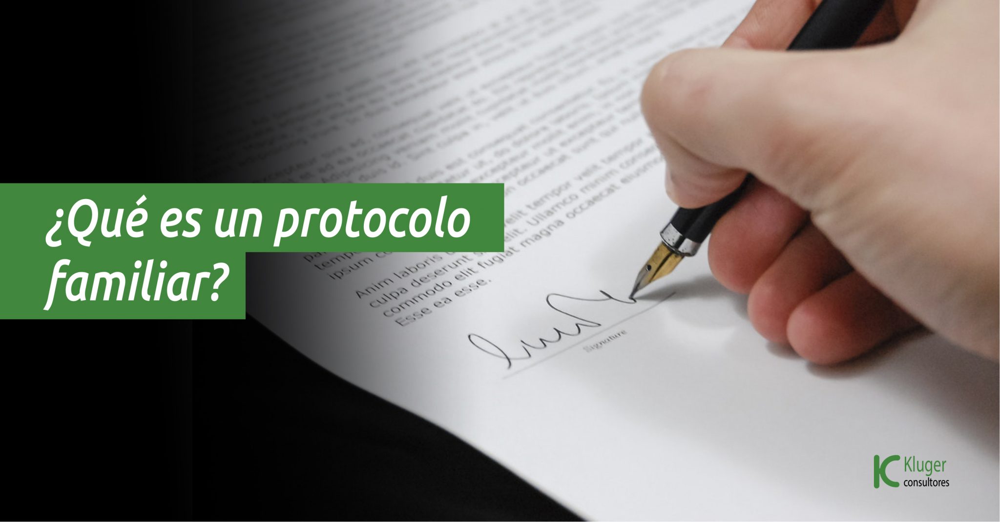 ¿Qué es y para qué sirve un “Protocolo Familiar”? – Kluger Consultores